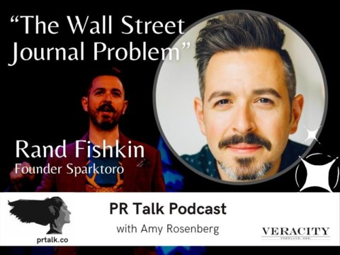 “The Wall Street Journal Problem” with Rand Fishkin - Veracity Marketing